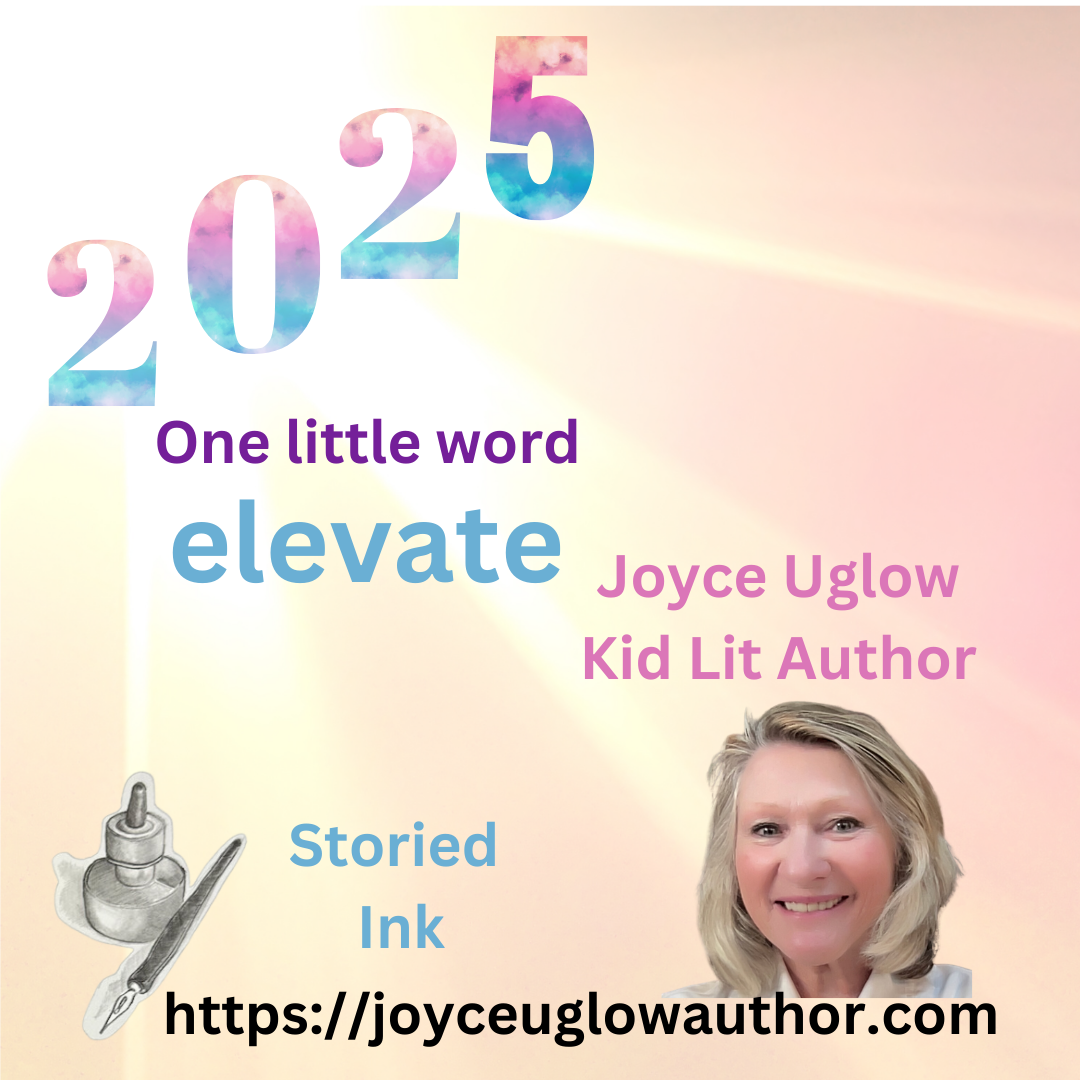 one little word 2025 elevate – JOYCE UGLOW AUTHOR